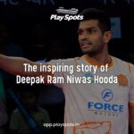 The Inspiring Story Of Deepak Ram Niwas Hooda - Kabaddi
